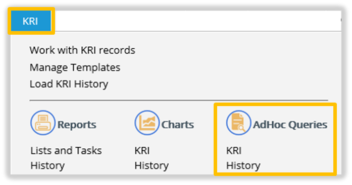 KRI Adhoc Queries menu options KRI Adhoc Queries menu options